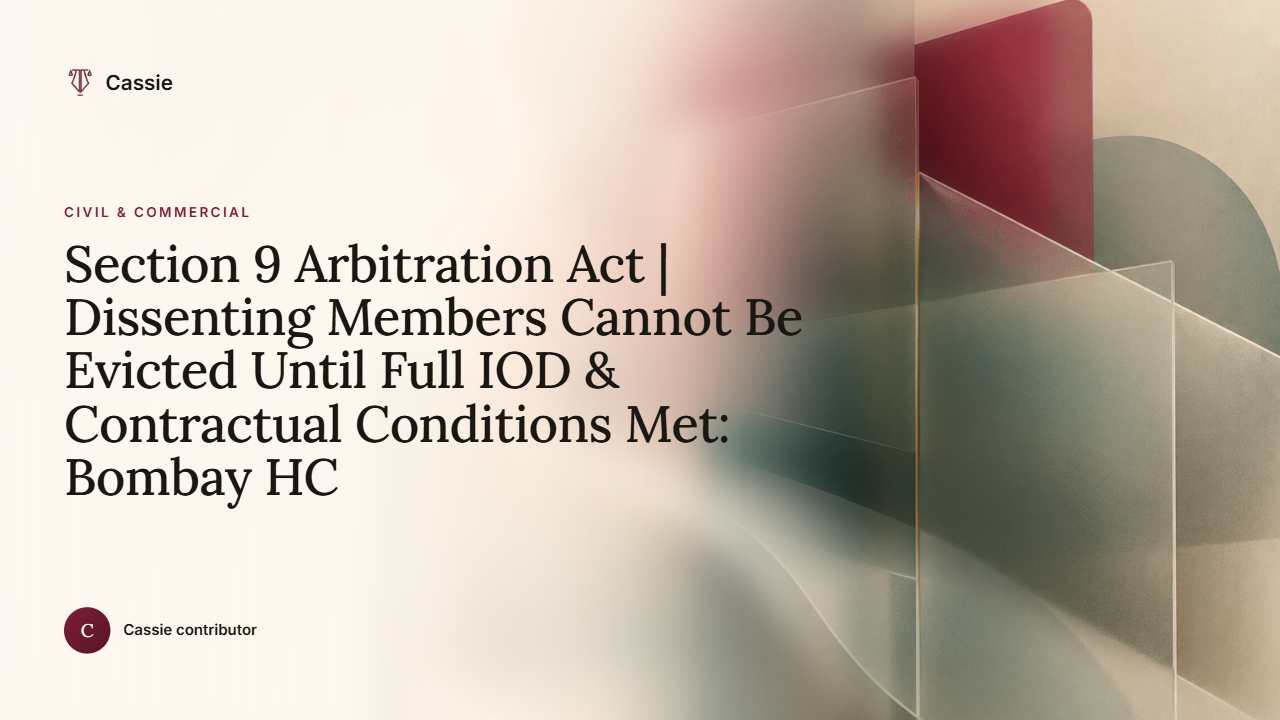 Section 9 Arbitration Act | Dissenting Members Cannot Be Evicted Until ...